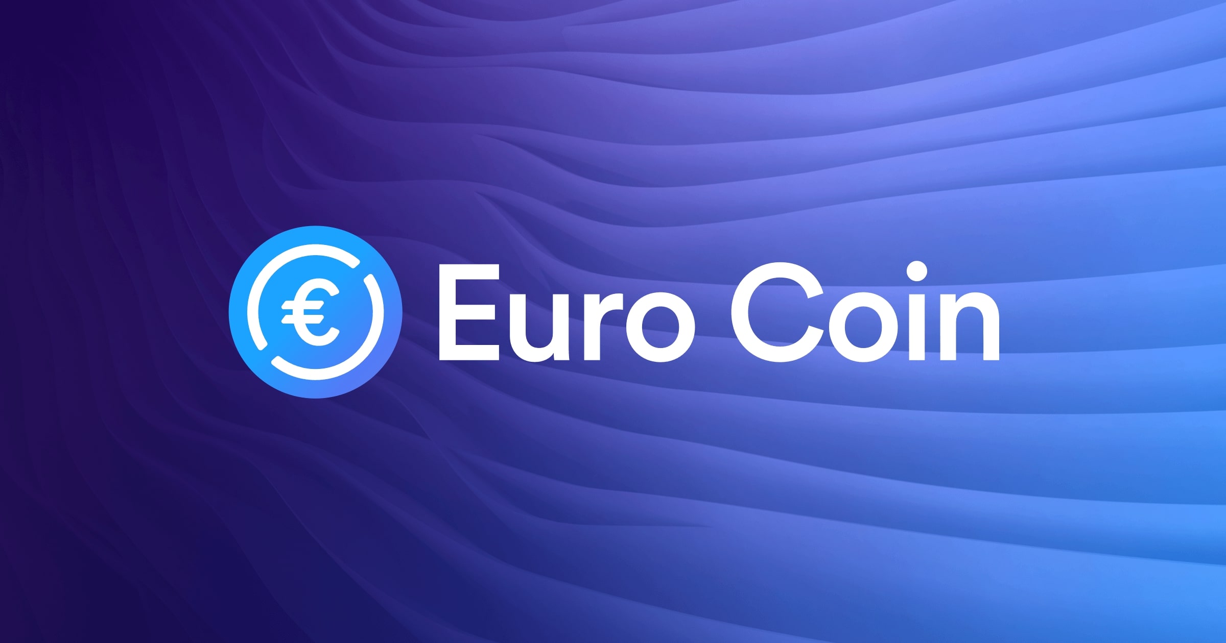 Circle เปิดตัว EUROC Stablecoin ที่หนุนด้วยเงินยูโร - Siam Blockchain