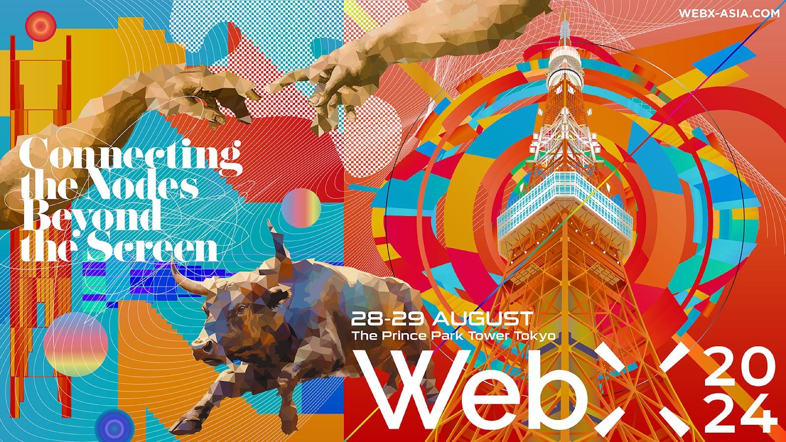 เตรียมพบกับ ‘WebX 2024’ งานอีเว้นต์สุดยักษ์ใหญ่ ยกทัพ Web3 บุกโตเกียว 2 วันเต็ม - Siam Blockchain